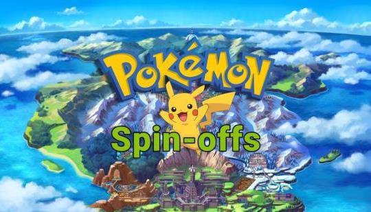 The 6 Best Pokémon Spin-Offs | N4G