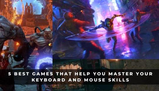5 Best Games That Help You Master Your Keyboard and Mouse Skills | N4G