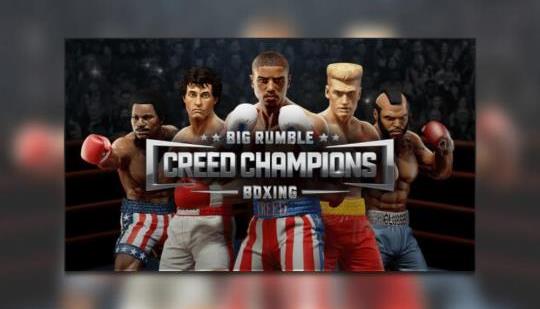 Big Rumble Boxing: Creed Champions Review - Thumb Culture | N4G