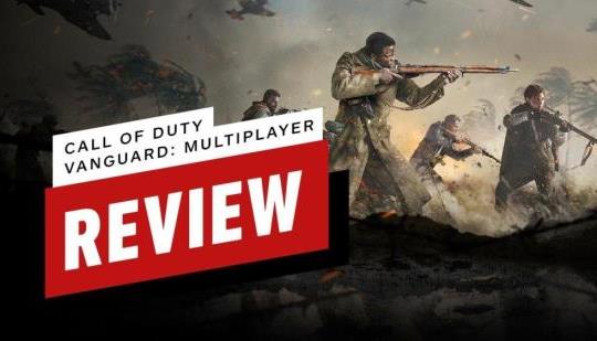 Call of Duty: Vanguard Multiplayer Review - IGN | N4G